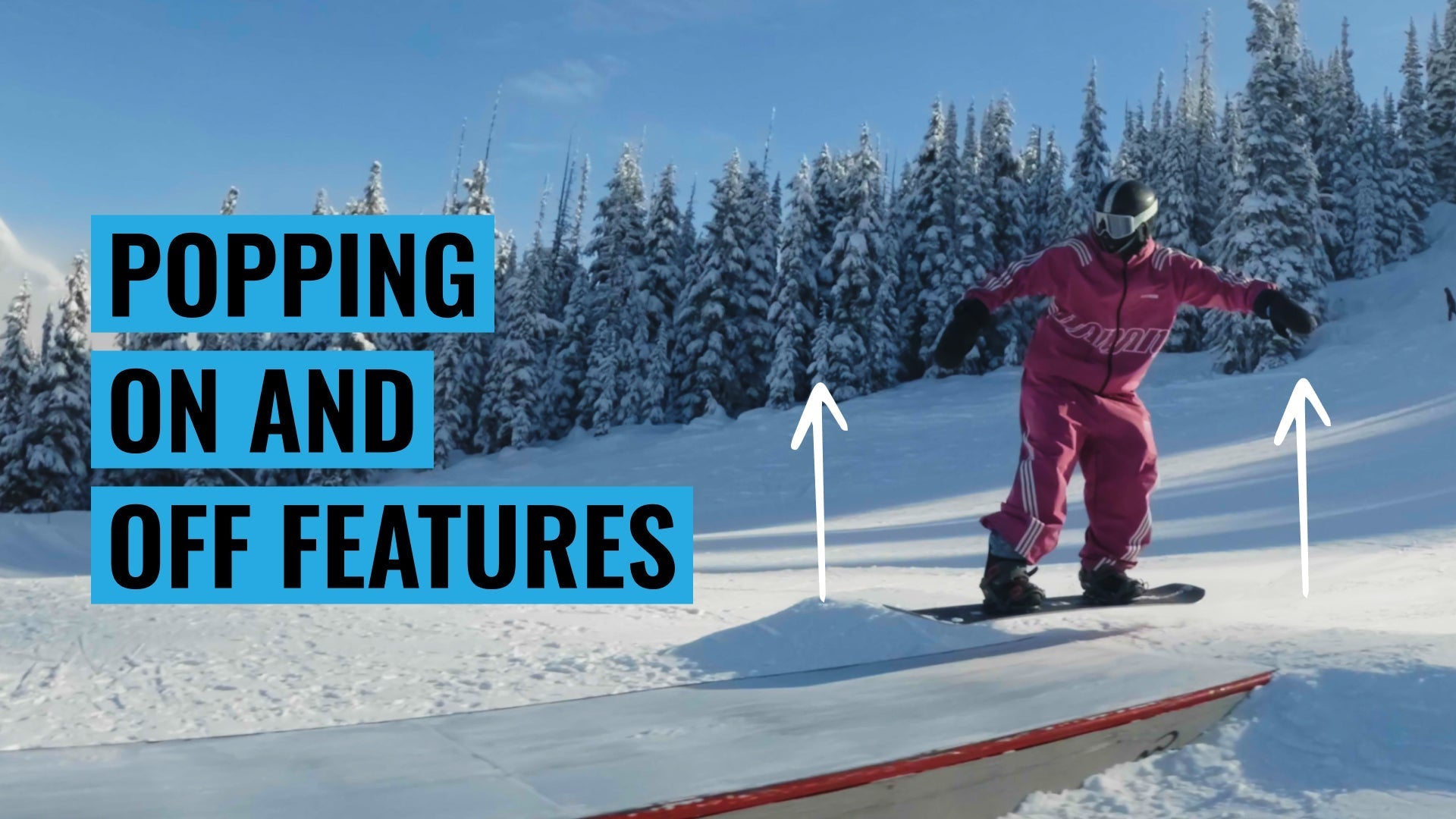 How To POP On And Off Of Features | Learn to Jib - EP 2 – Snowboard ...